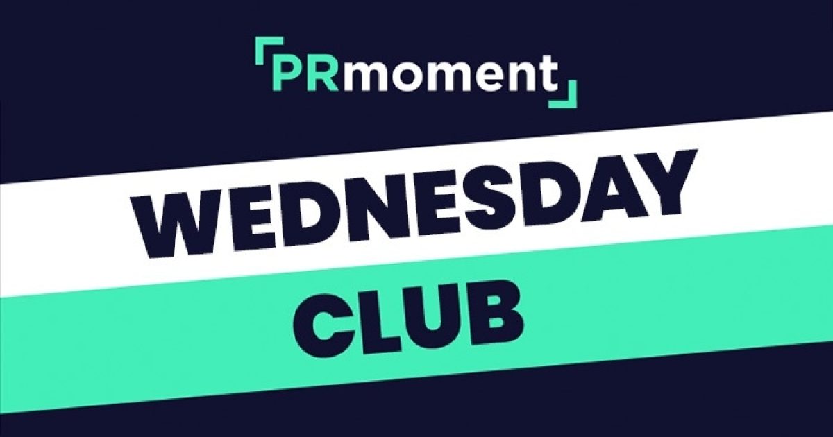 Wednesday Club | PRmoment.com